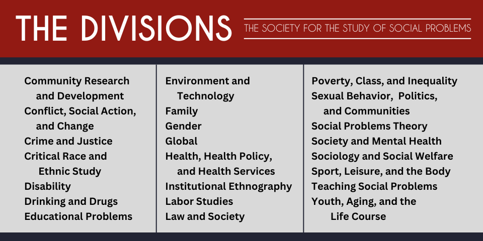 The Society for the Study of Social Problems | Divisions